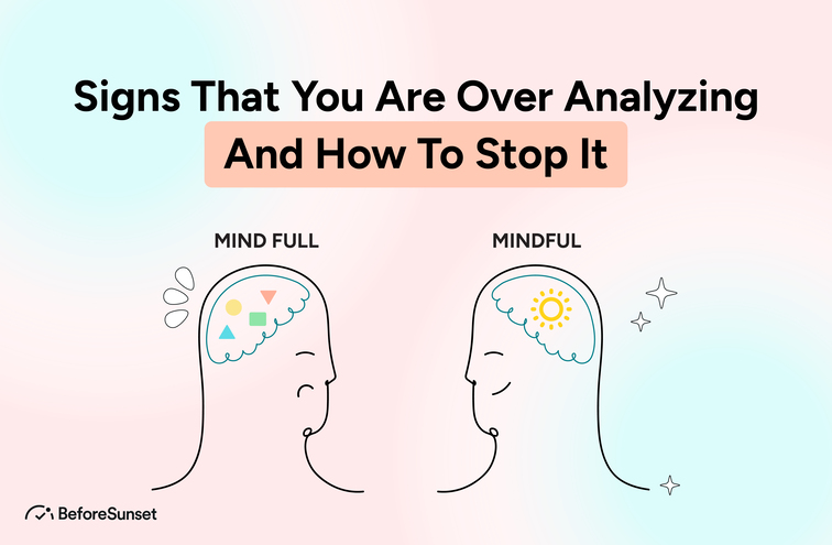 Signs That You Are Over Analyzing